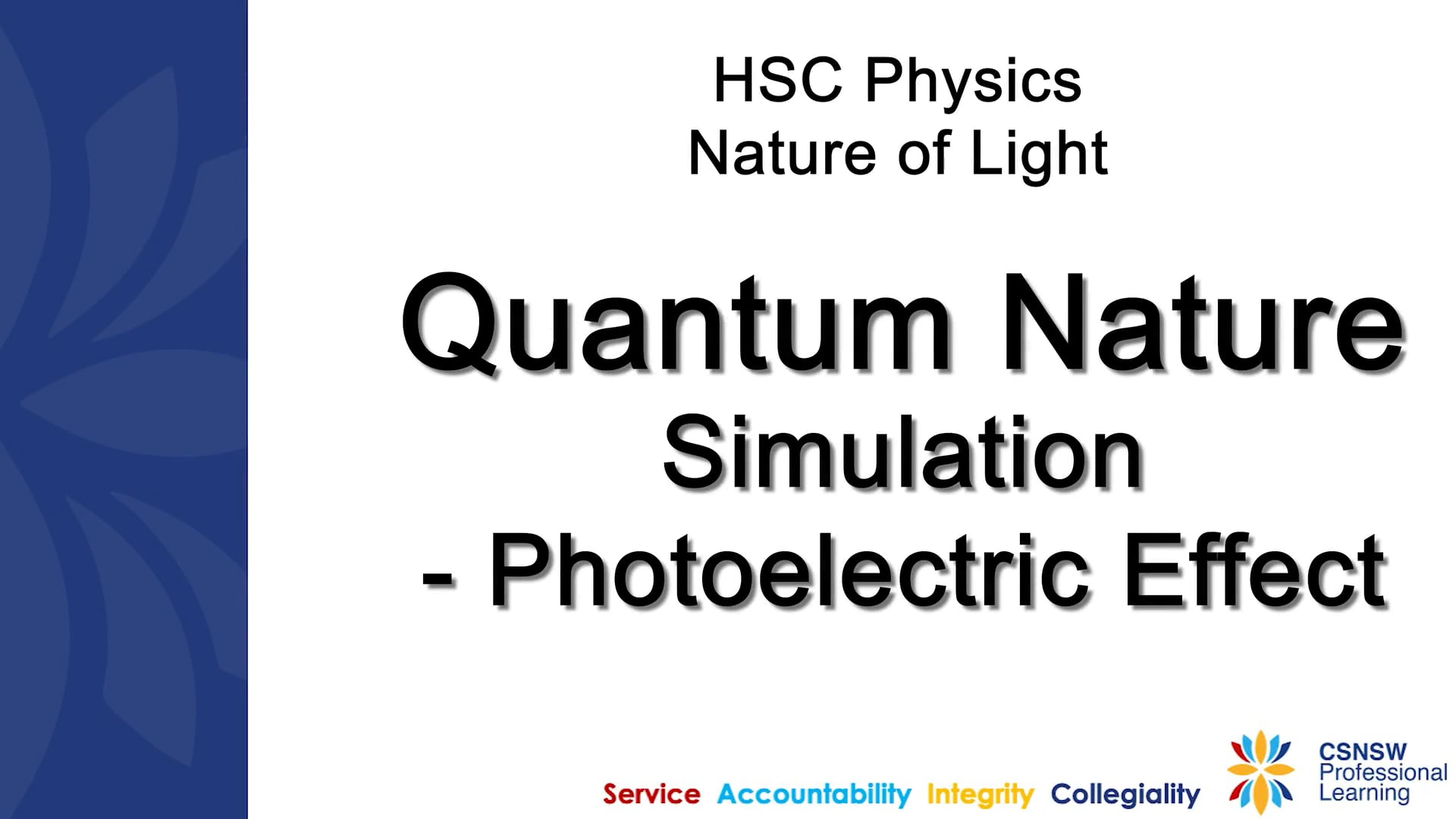 CrookED Science CSNSW 7.3 Quantum Nature - Simulation - Photoelectric ...