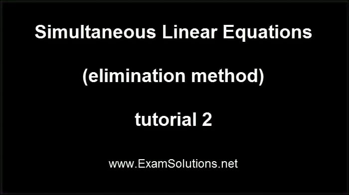 Algebra_Simultaneous equations_Solve by elimination_Simultaneous Equations - Elimination method ...