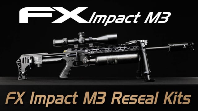 FX Impact M3 Reseal Kits and What You Need to Know - Airgun101