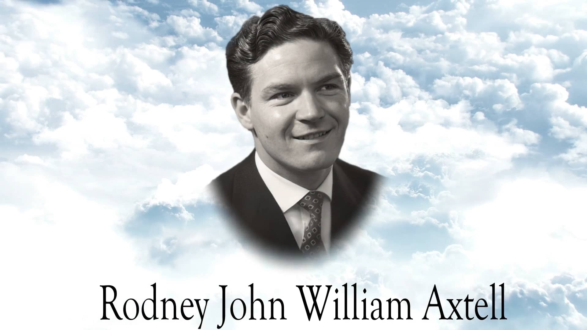 Rodney John William Axtell Memorial Slideshow on Vimeo