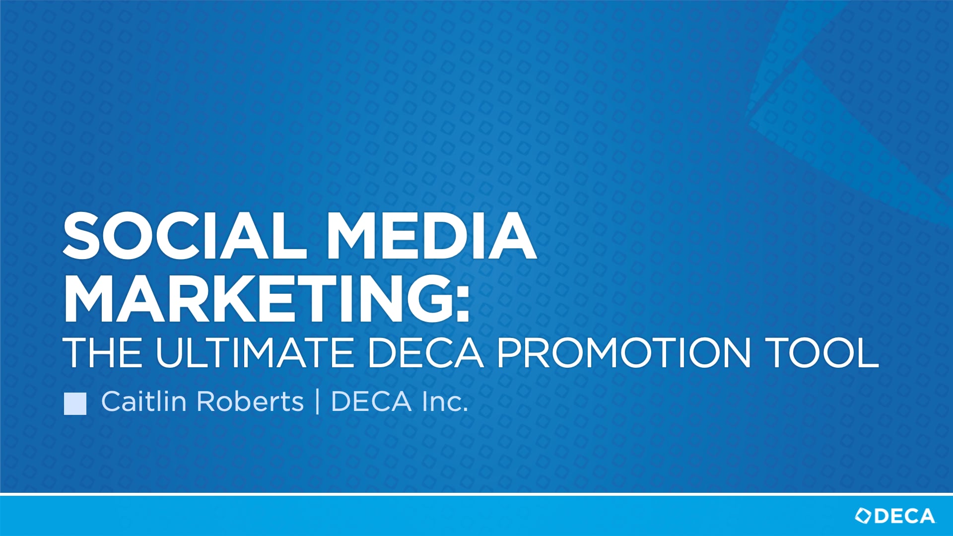 Social Media Marketing: The Ultimate DECA Promotion Tool on Vimeo