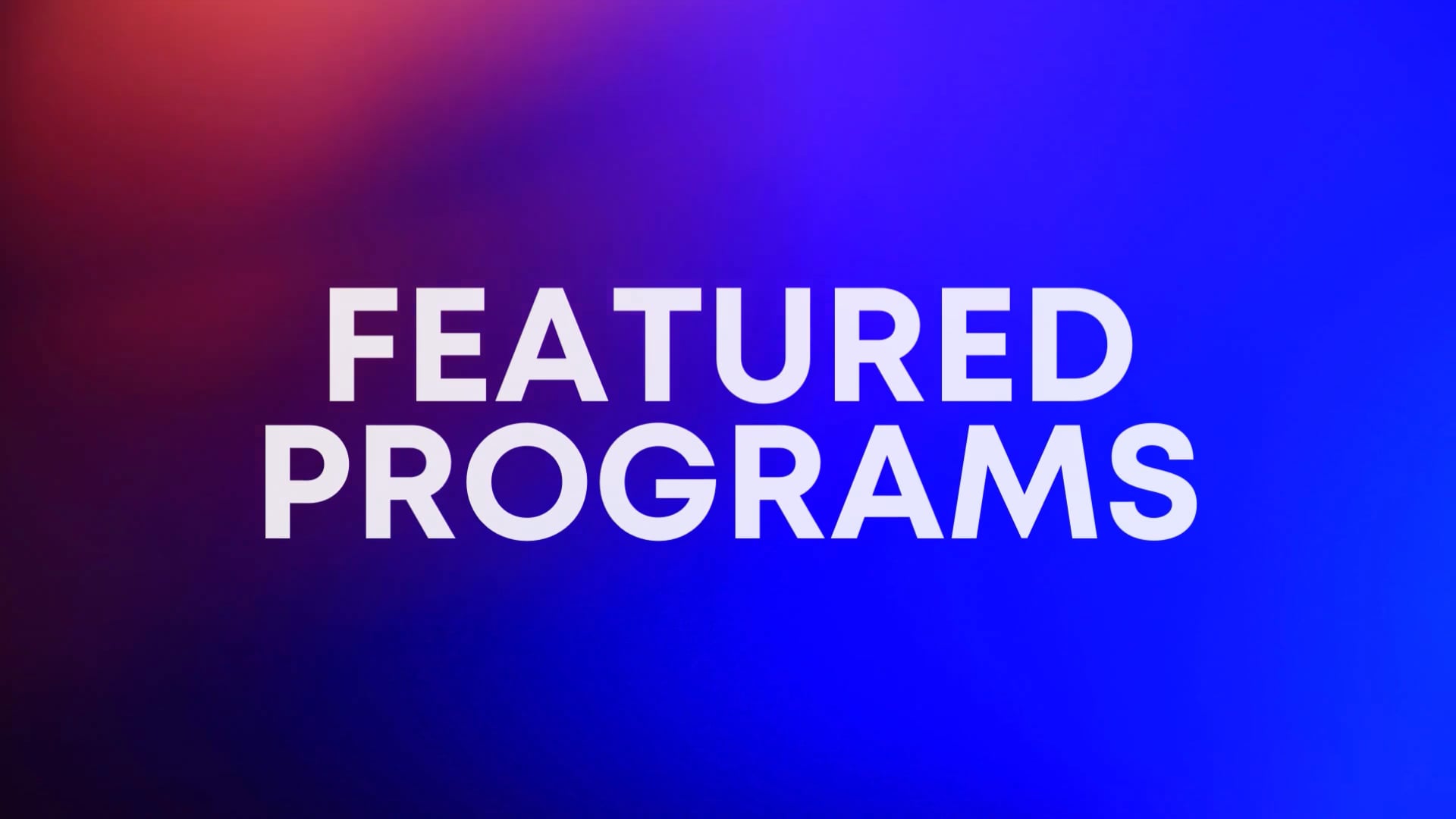 Featured Programs on Vimeo