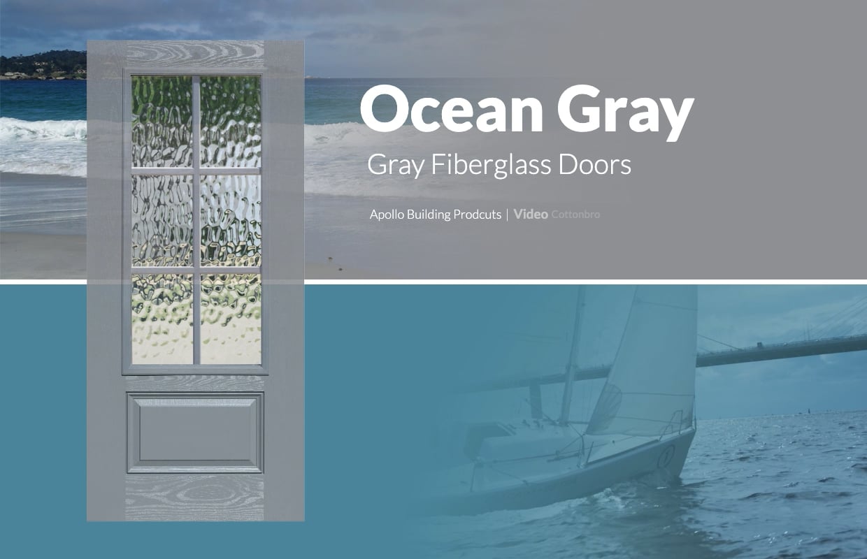Apollo-Building-Products-Ocean-Gray-Fiberglass-Doors- on Vimeo
