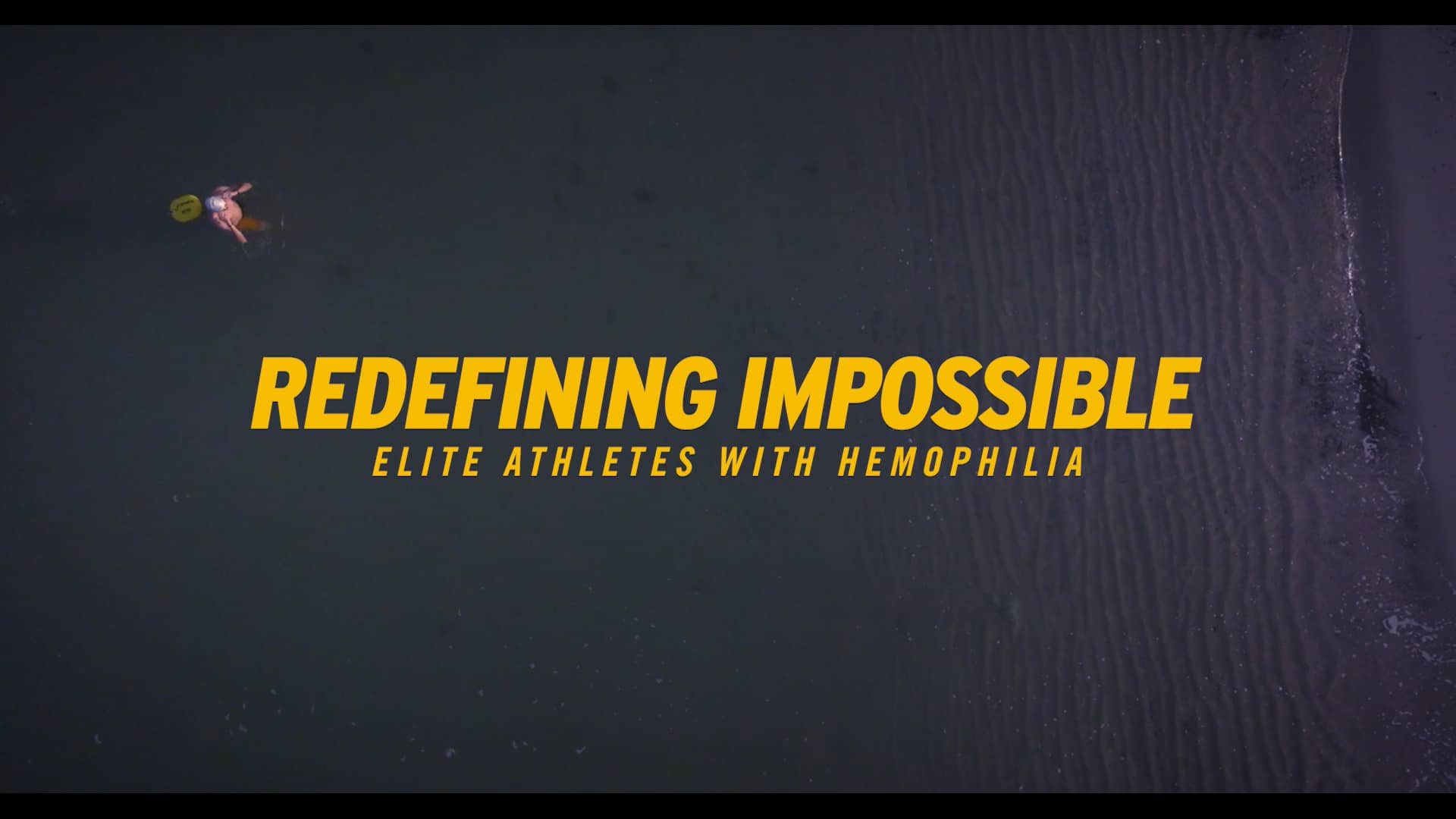 Redefining Impossible: Elite Athletes with Hemophilia Documentary ...