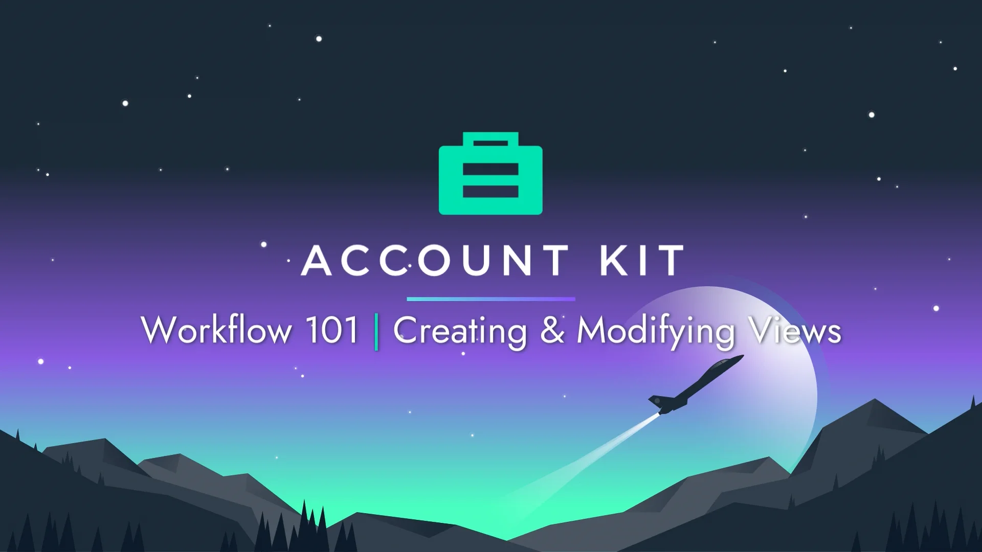 Workflow 101 | Views