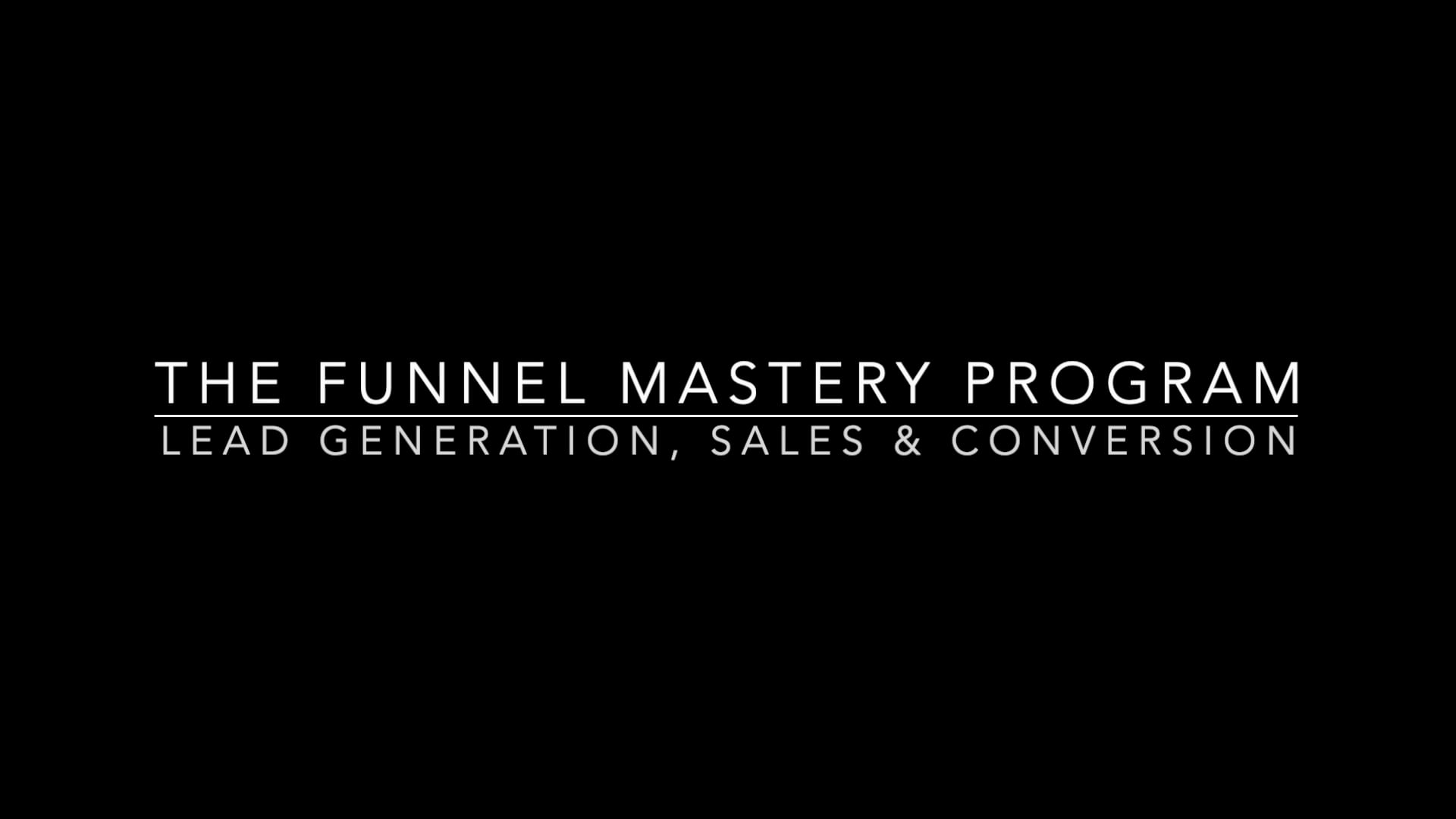 Funnel Mastery Program on Vimeo