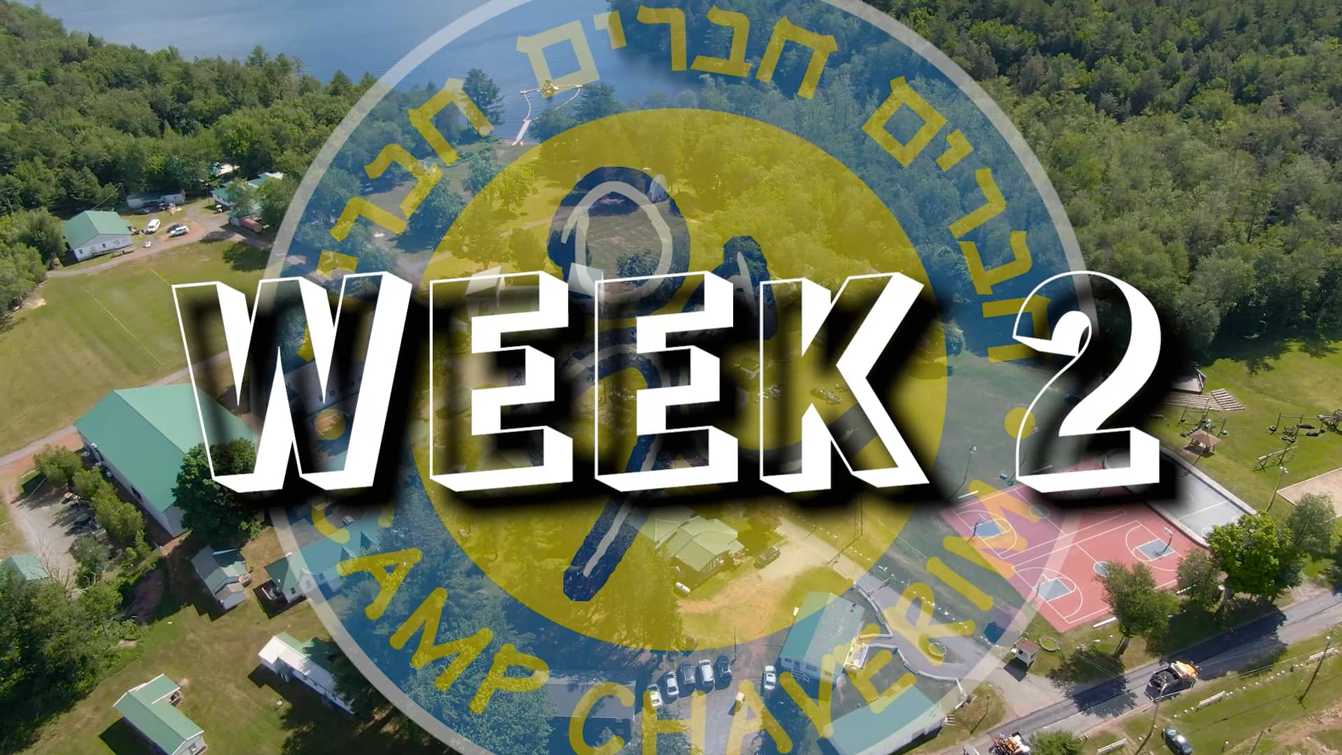 Camp Chaverim 2023- Week 2 on Vimeo