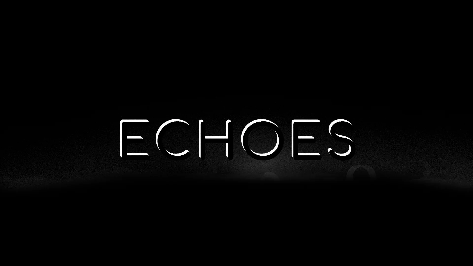 echoes trailer