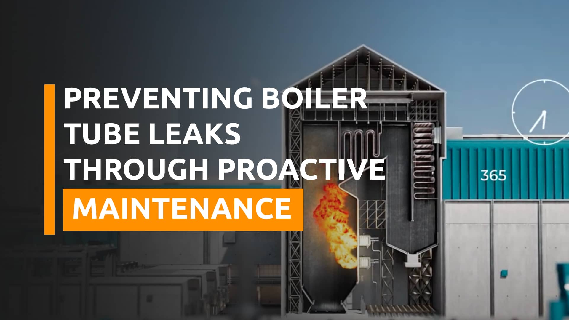 Boiler Tube Leaks Prevented with Proactive Maintenance on Vimeo
