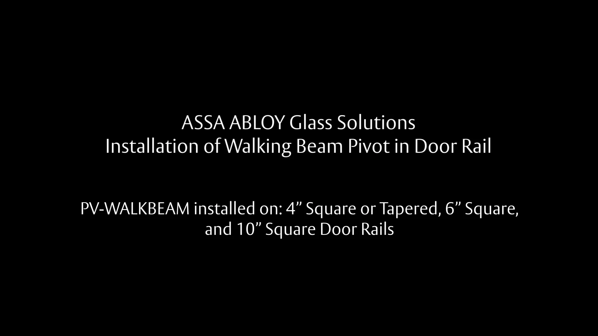 Walking Beam Pivot Installation in Door Rail