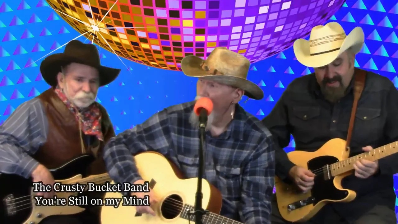 Kelly Lee James and The Crusty Bucket Band, You're Still on my Mind,