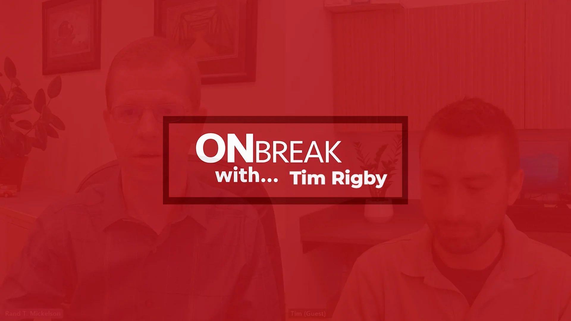 On Break with Tim Rigby on Vimeo