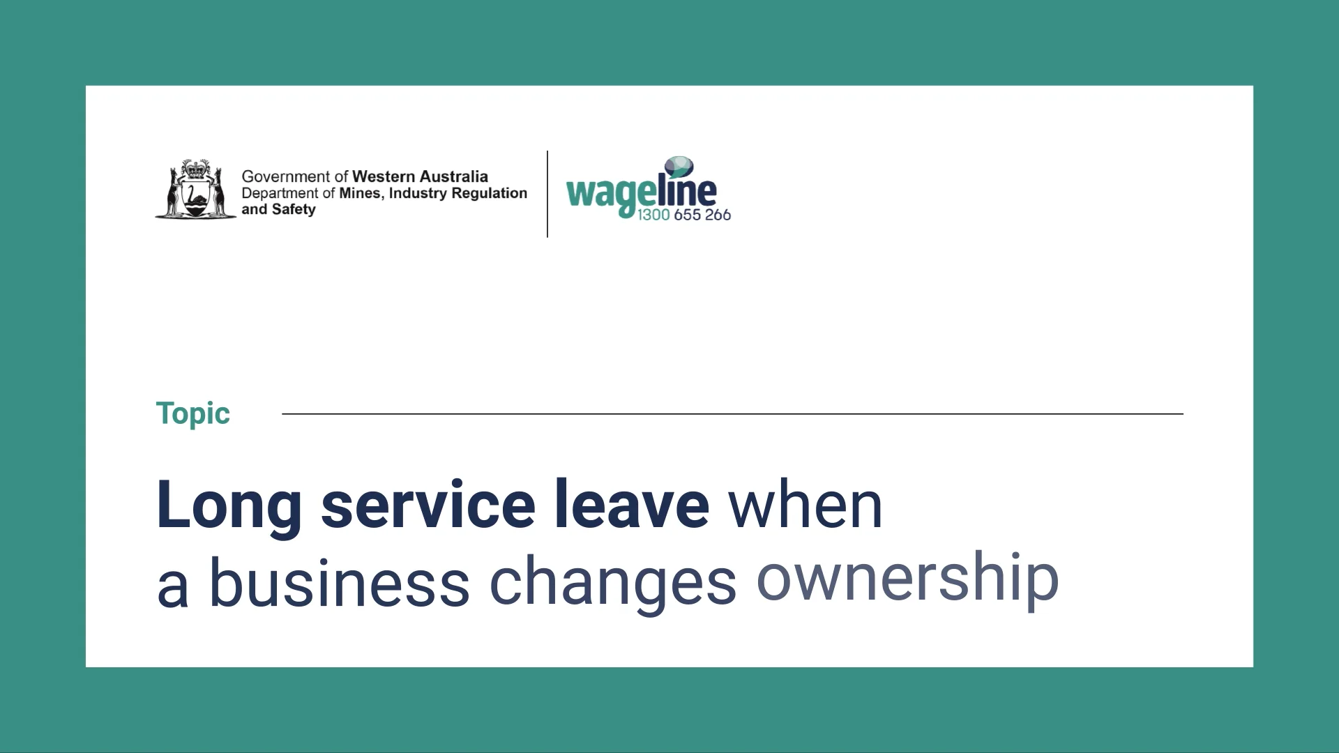 Wageline - long service leave when a business changes ownership