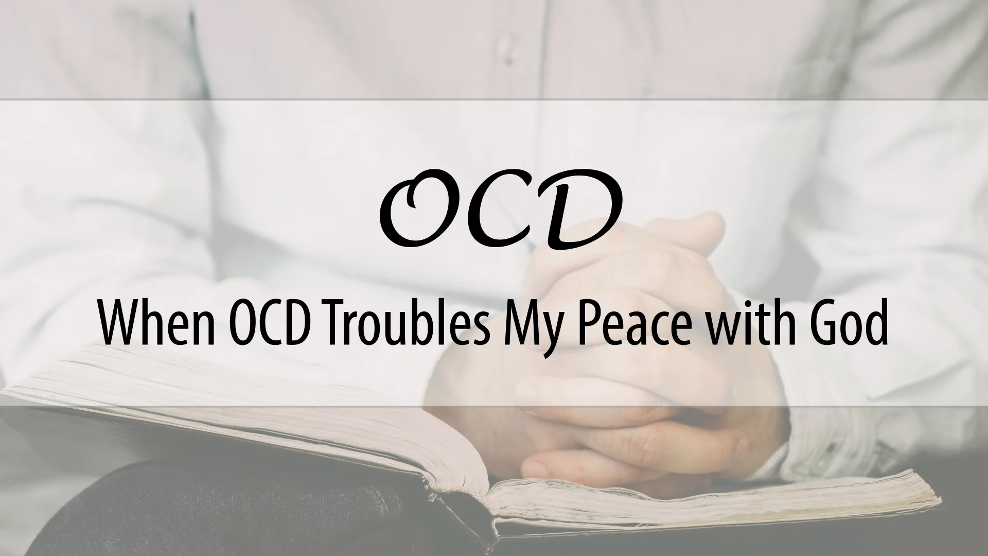 OCD- Peace with God on Vimeo