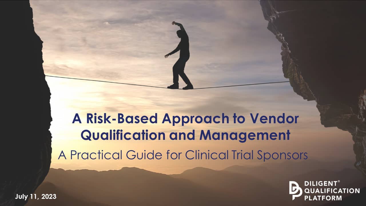 A Risk-Based Approach to Vendor Qualification and Management - A ...