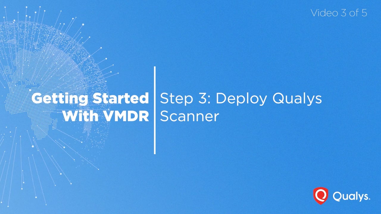 Step 3: Deploy Qualys Scanner on Vimeo