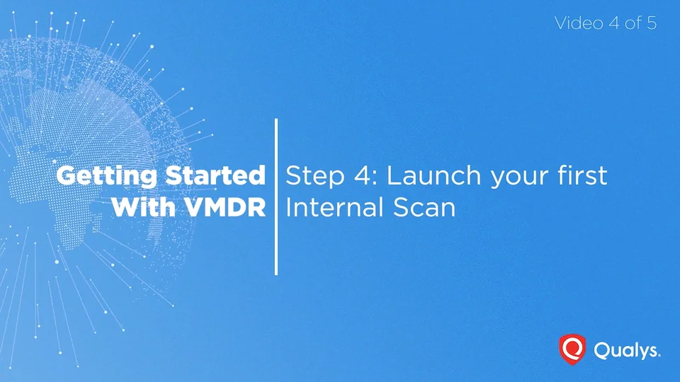 Step 4: Launch your first Internal Scan