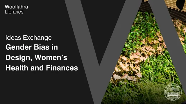 Ideas Exchange: Gender Bias in Design, Women’s Health and Finances on Vimeo