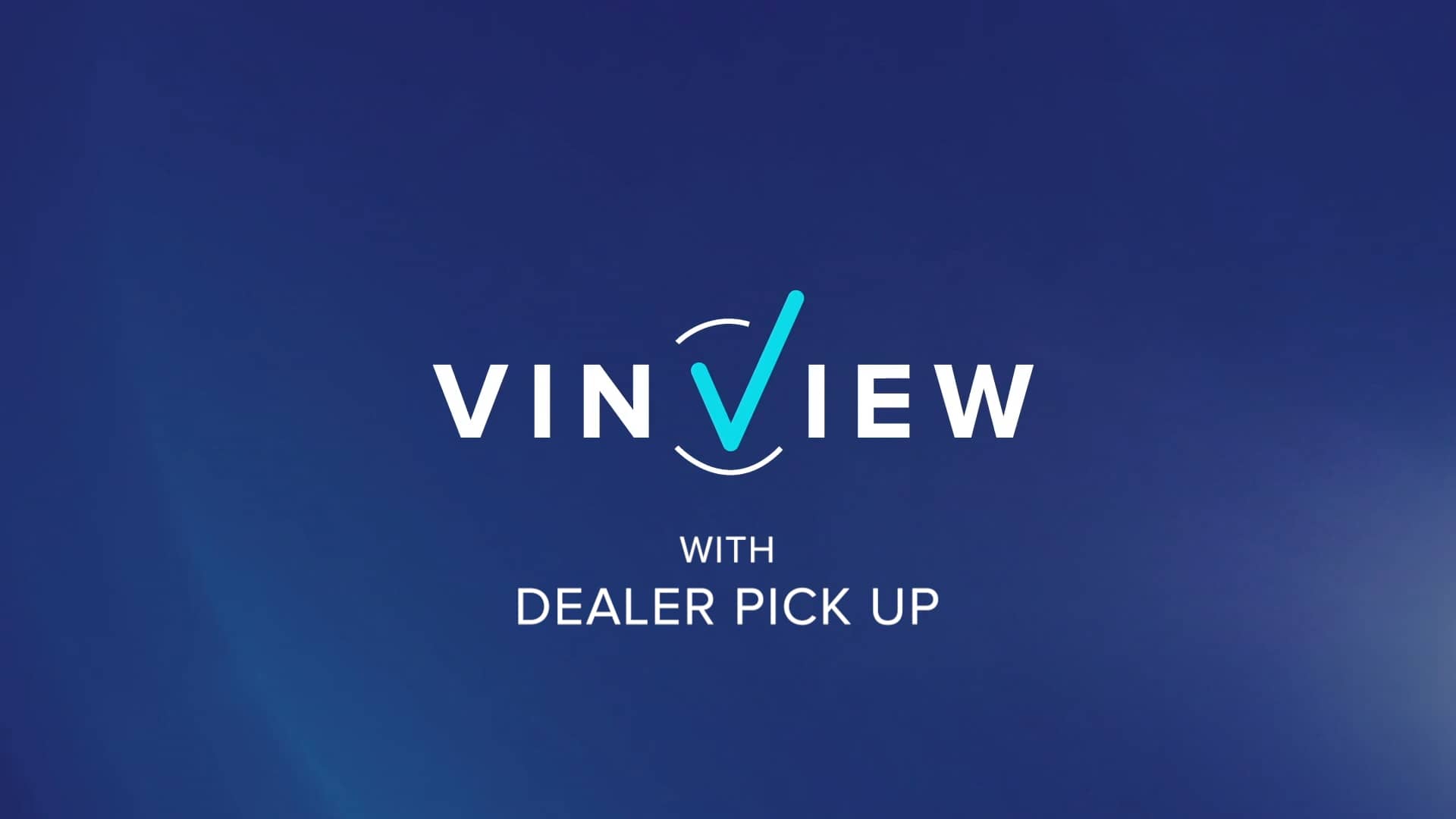 VINView with Dealer Pick Up on Vimeo