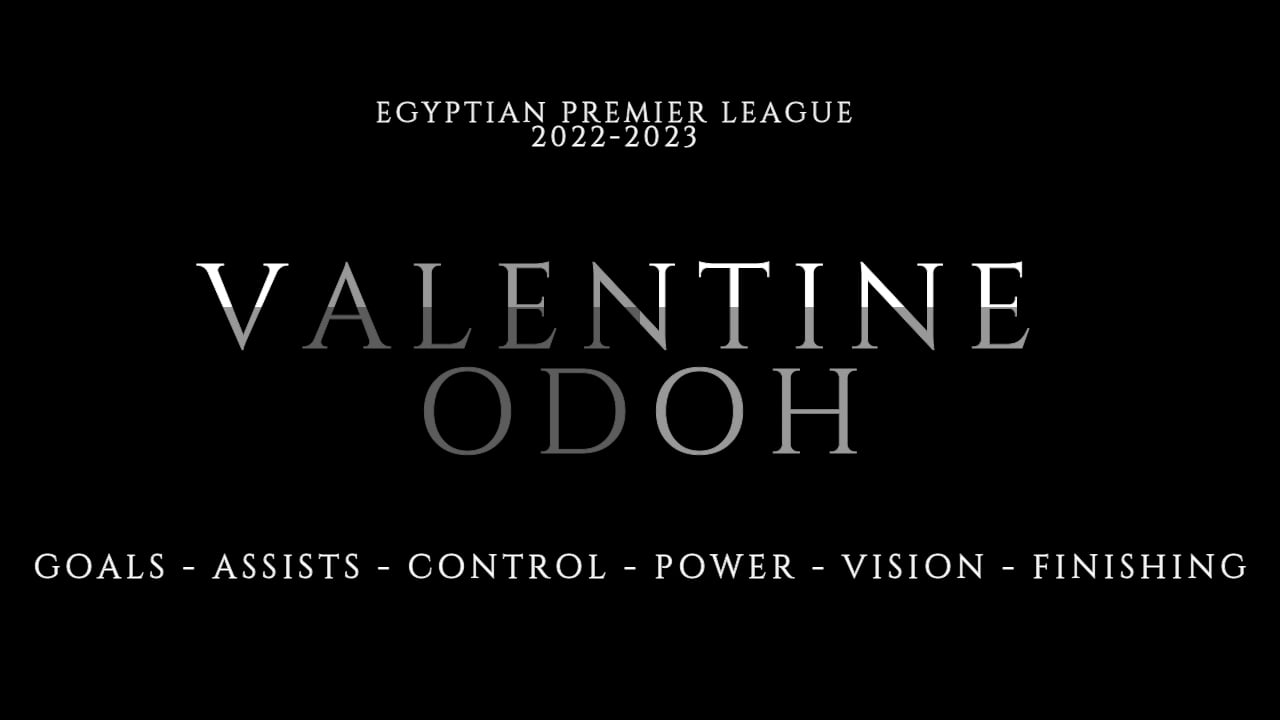 Valentine Odoh 2022-2023 on Vimeo