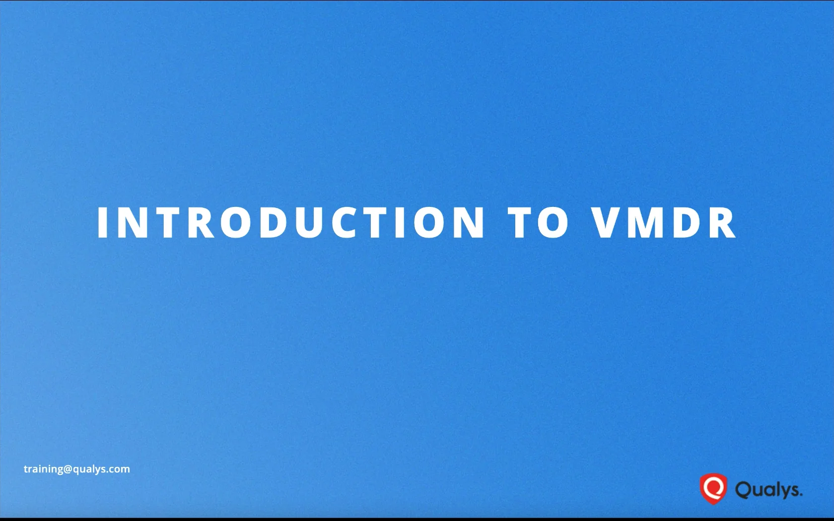 Introduction to VMDR