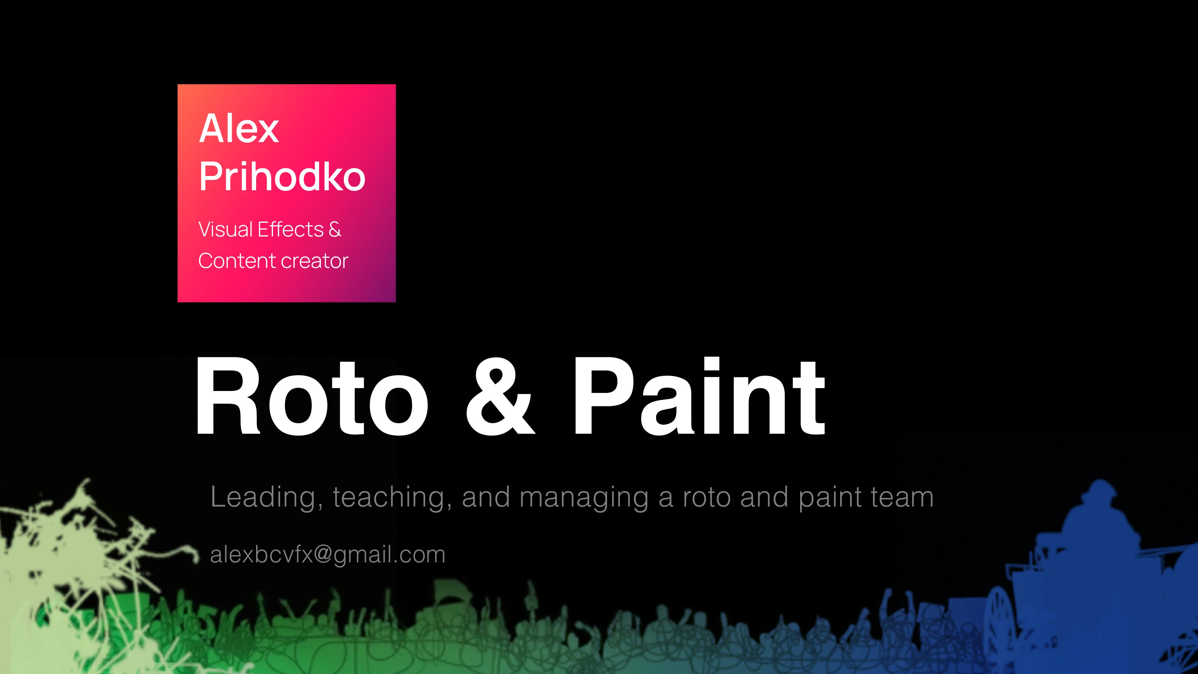 Alex Prihodko // Roto & Paint Reel
