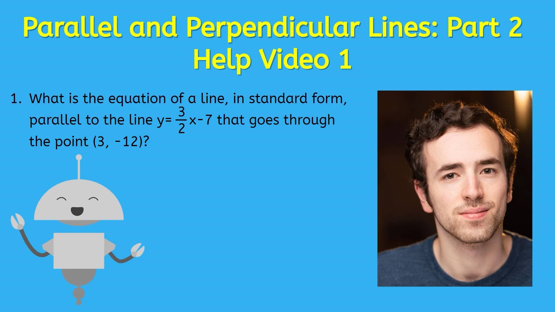 Parallel and Perpendicular Lines: Part 2 Help Video 1 on Vimeo