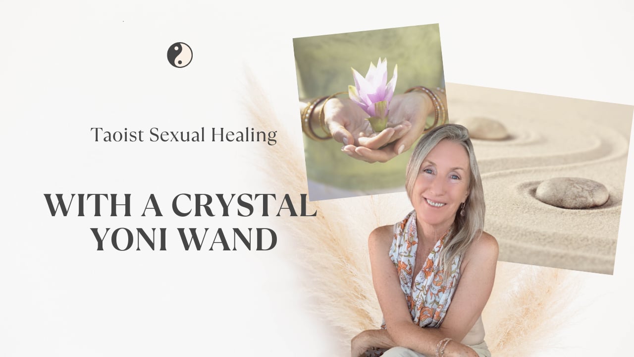 Taoist Sexual Healing With a Crystal Yoni Wand on Vimeo