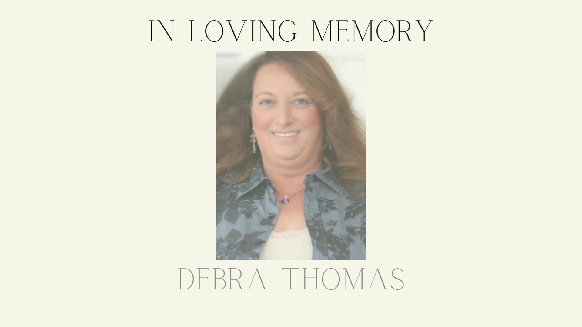 Debra Thomas Memorial Slideshow on Vimeo