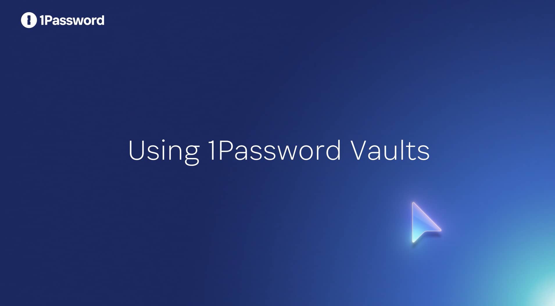 10. Using 1Password vaults on Vimeo