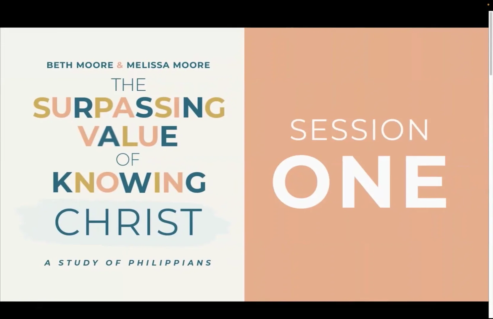 Beth Moore Session 1