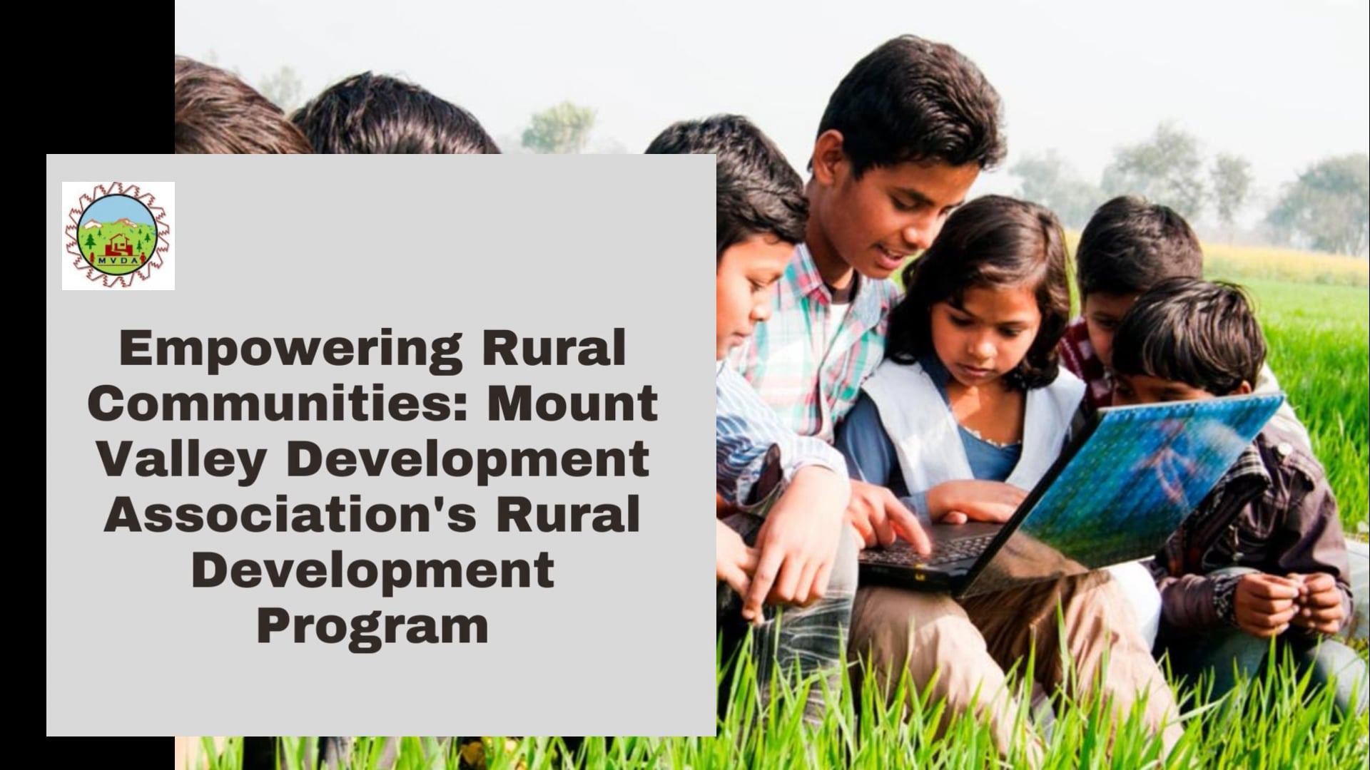 Empowering Rural Communities Mount Valley Development Association's ...