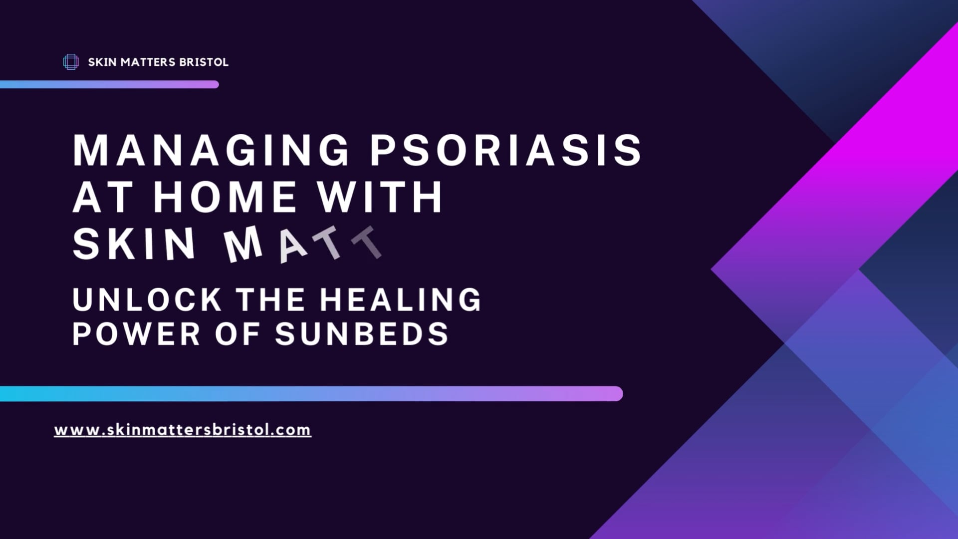 Managing Psoriasis at Home with Skin Matters Bristol on Vimeo