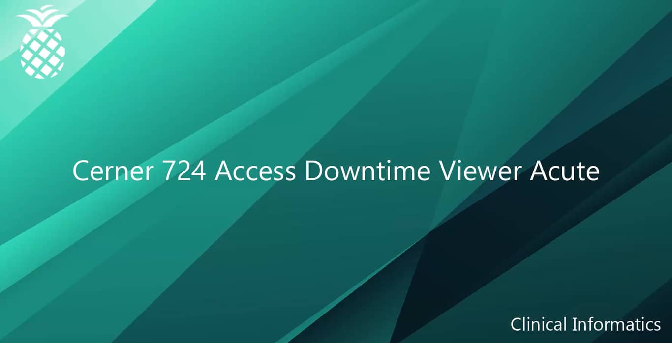 Cerner 724 Access Downtime Viewer Acute 2023v1.06 on Vimeo
