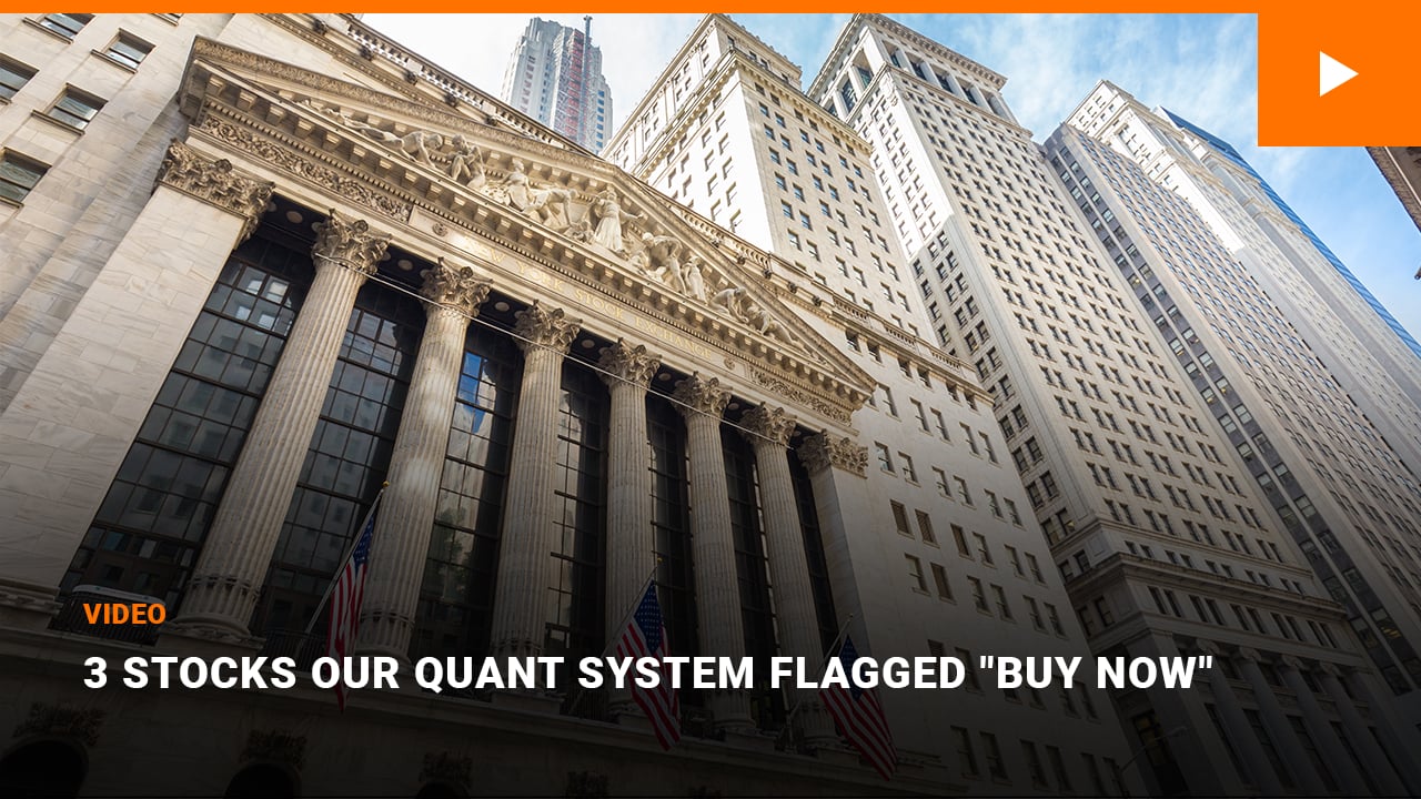 3 Stocks Our Quant System Flagged 'Buy Now' (Video) | Seeking Alpha