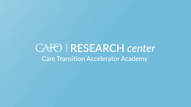 Care Transition Accelerator Academy - Christian Alliance for Orphans