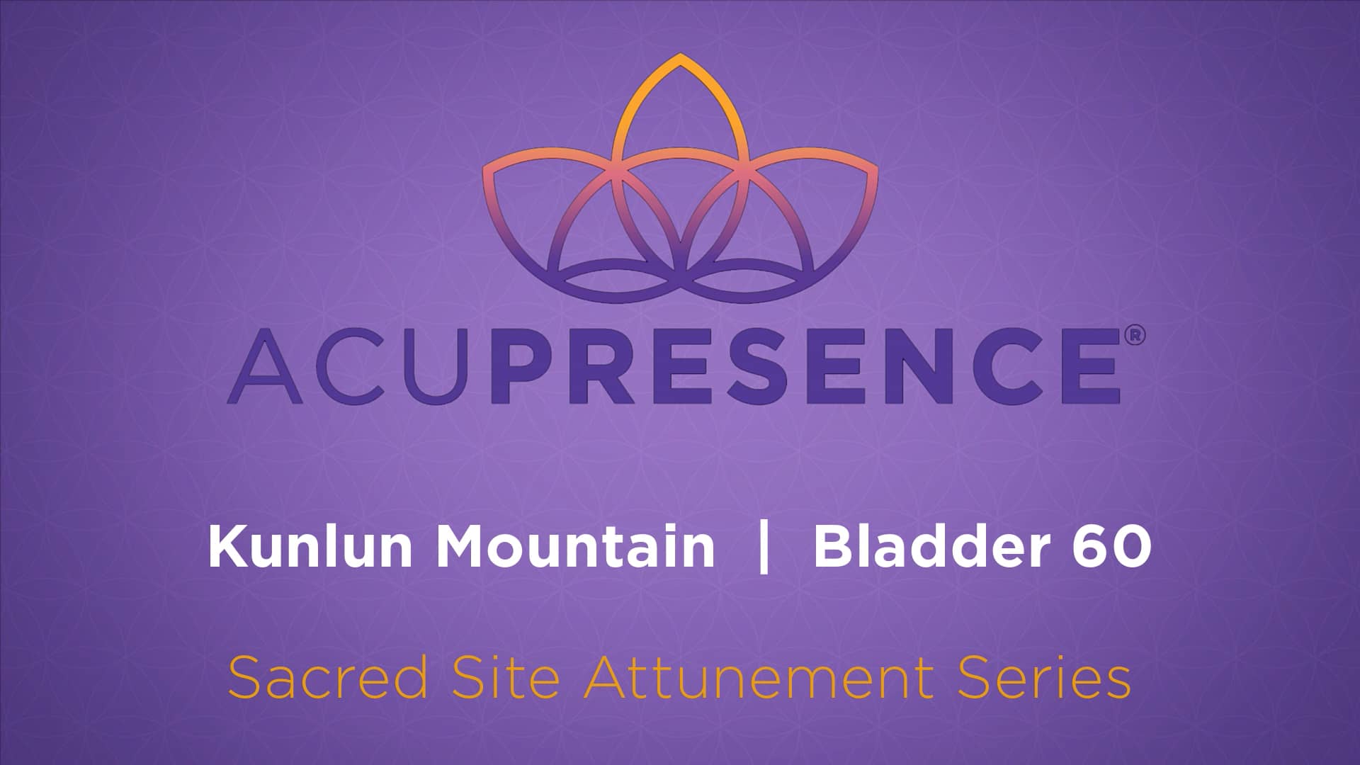 Bladder 60 Kunlun Mountain Attunement youtube on Vimeo