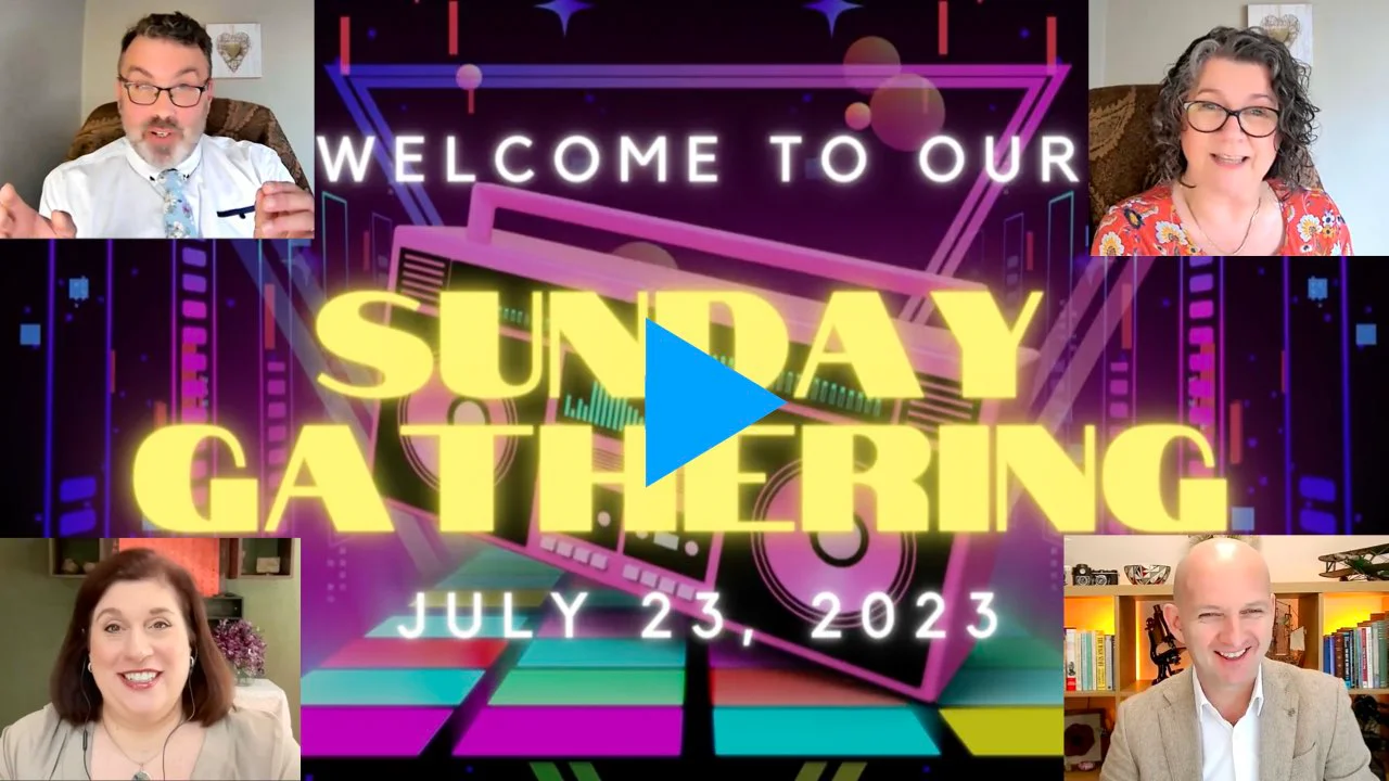 July 23, 2023 Sunday Gathering #174 “Music of Our Lives” with Sandra ...