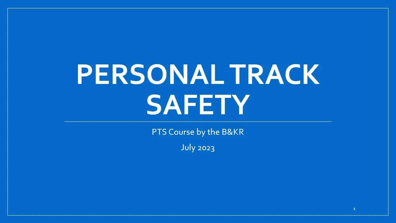 Personal Track Safety Course Q July 2023