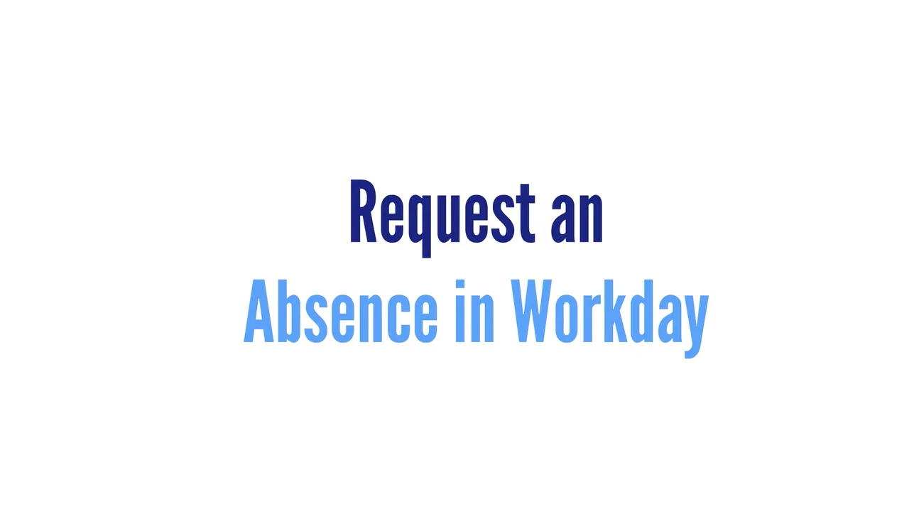 Request an Absence in Workday