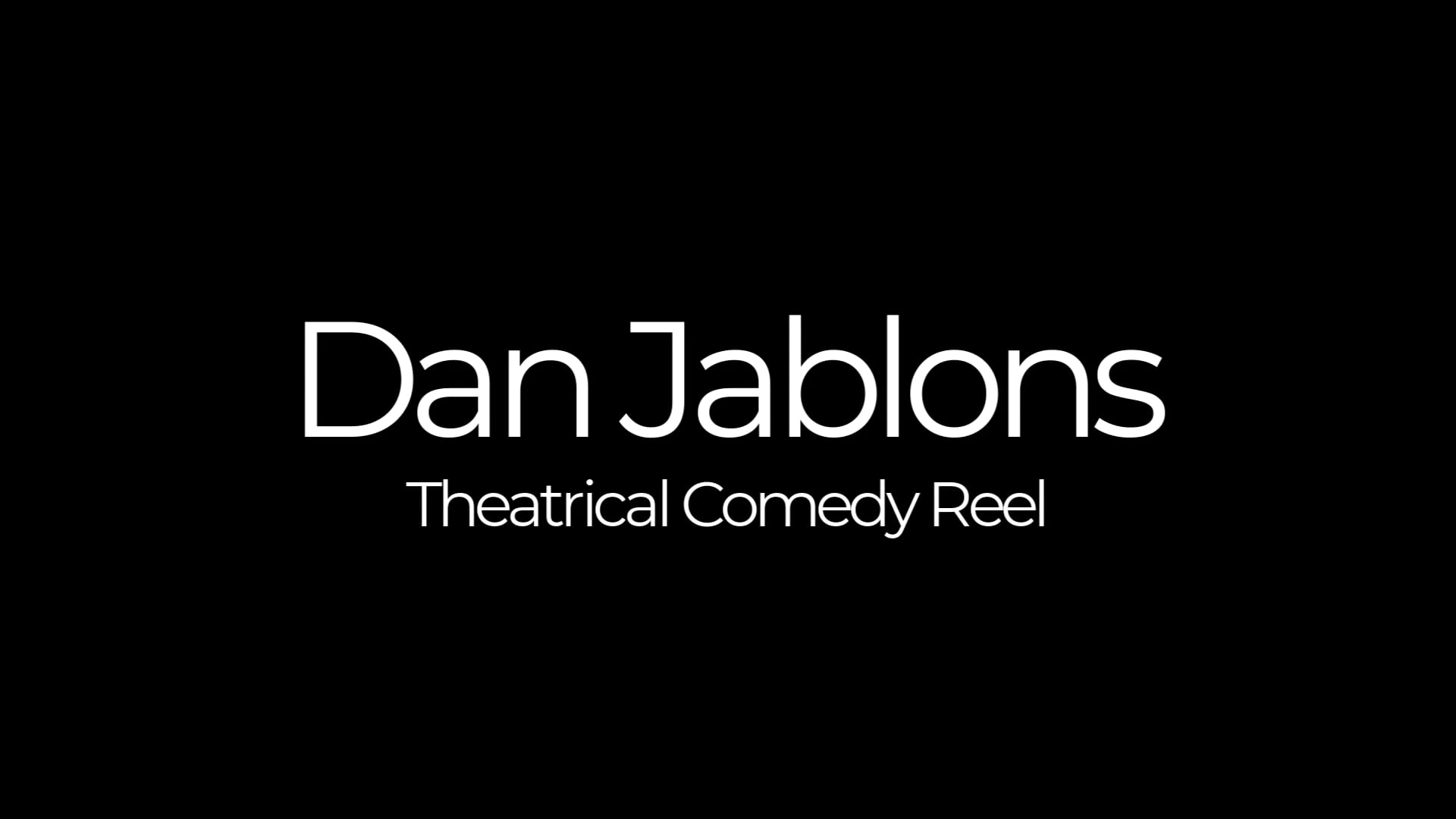 Dan Jablons Theatrical Comedy JL08 on Vimeo