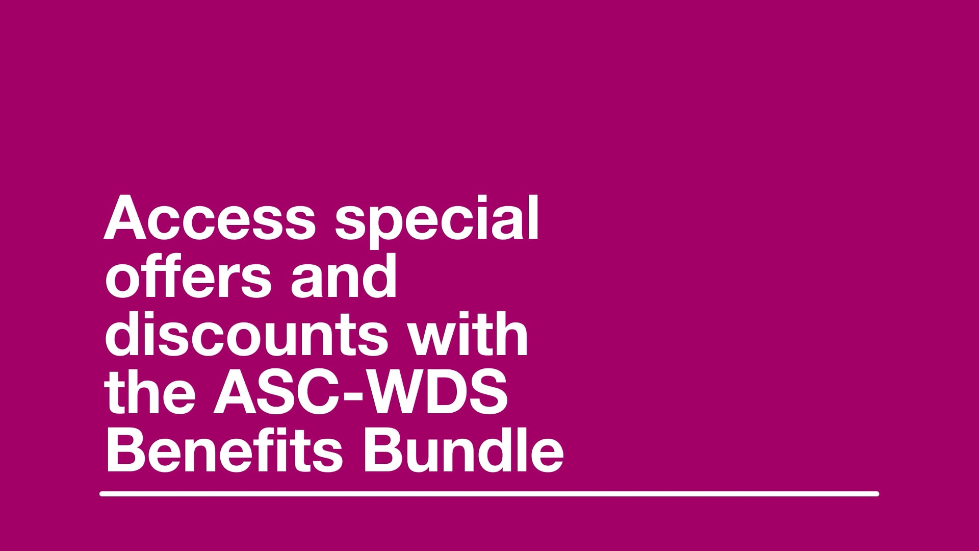 ASC-WDS Benefits Bundle on Vimeo