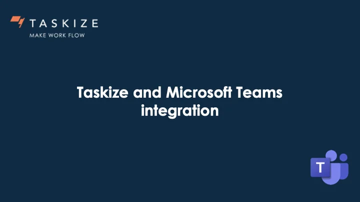 Taskize and Microsoft Teams integration (subtitled)