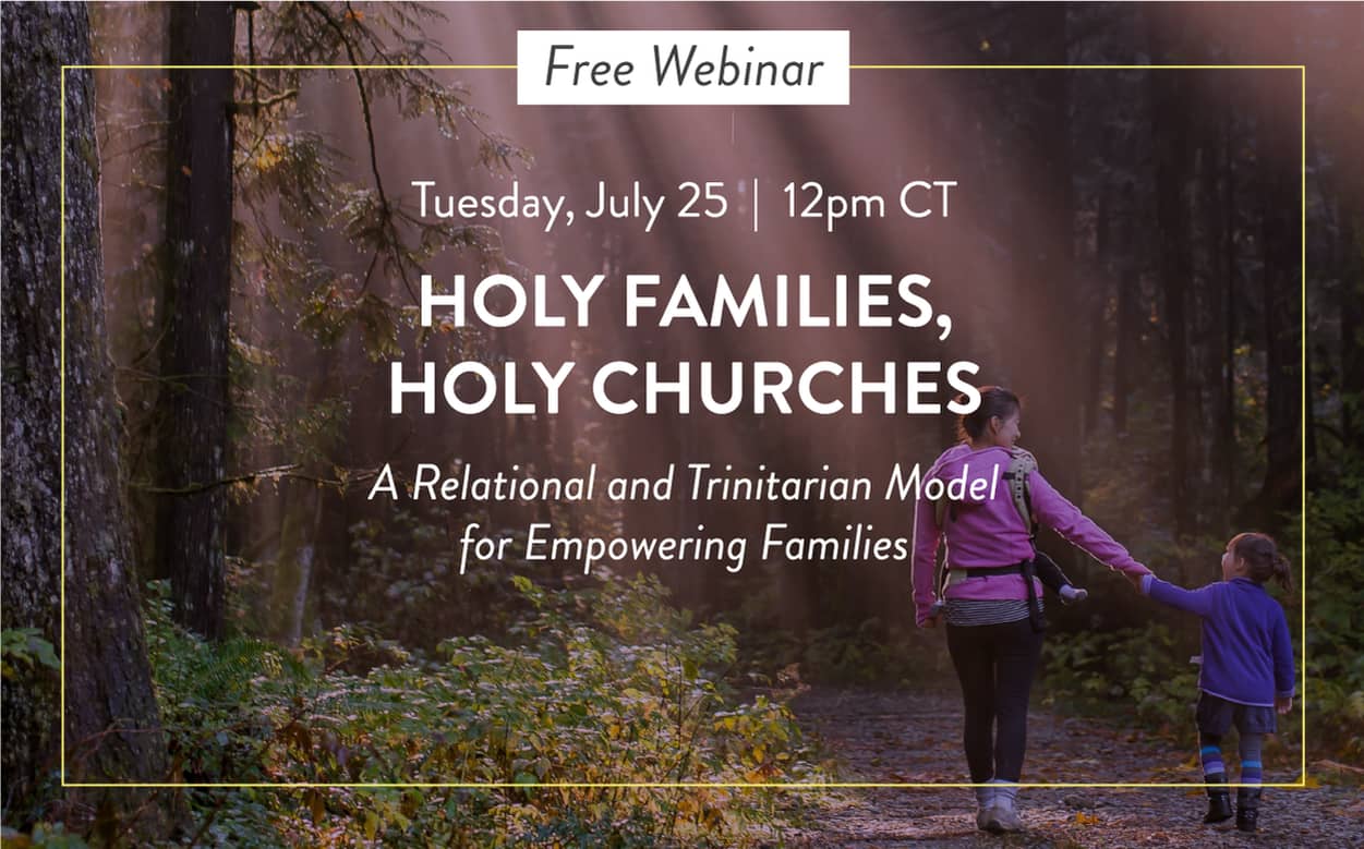 Holy Families, Holy Churches: A Relational and Trinitarian Model for ...