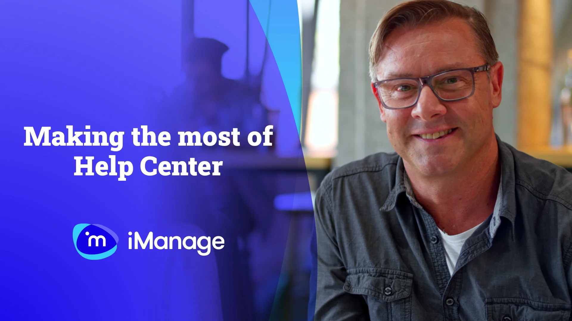 Making the most of iManage Help Center on Vimeo
