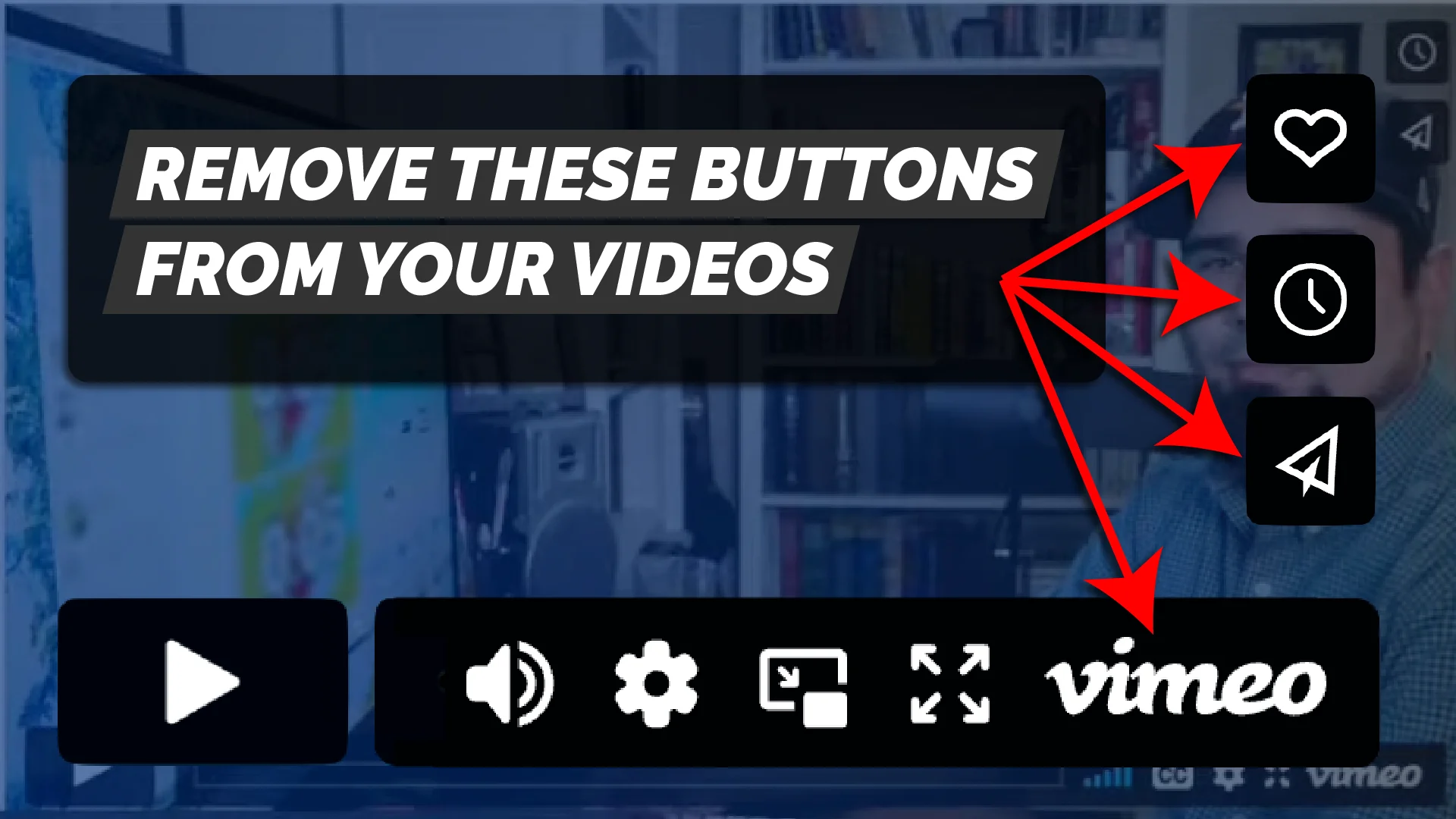 How to remove Vimeo buttons on your Videos on Vimeo