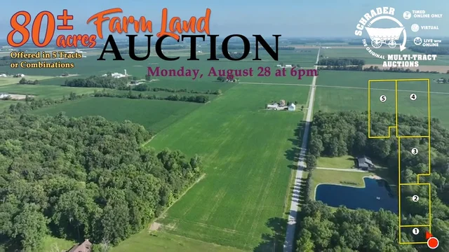 FARM LAND AUCTION 80+/- ACRES OFFERED IN 5 TRACTS IN ALLEN COUNTY, IN ...