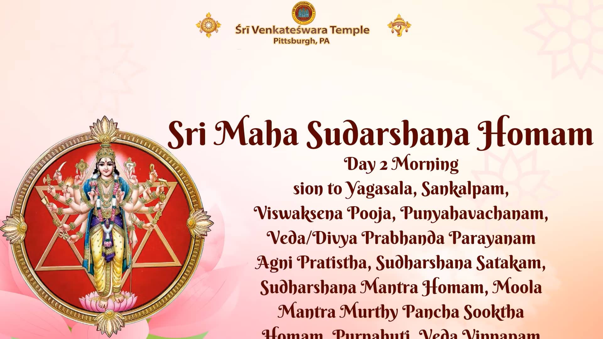 Sri Maha Sudarshana Homam -Day 2 Morning Event on Vimeo