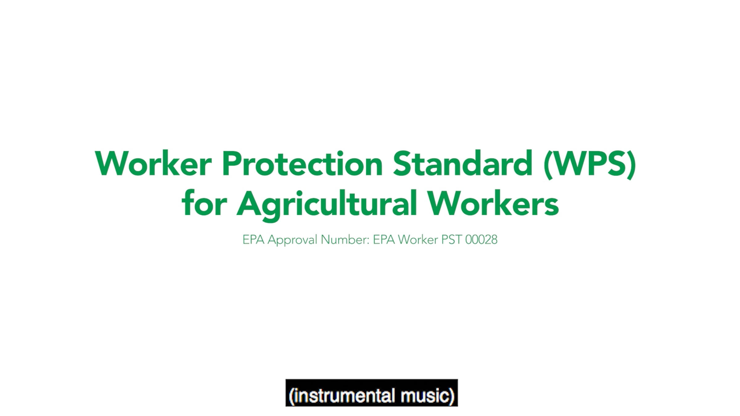 Worker Protection Standard (WPS) for Agricultural Workers (Closed ...