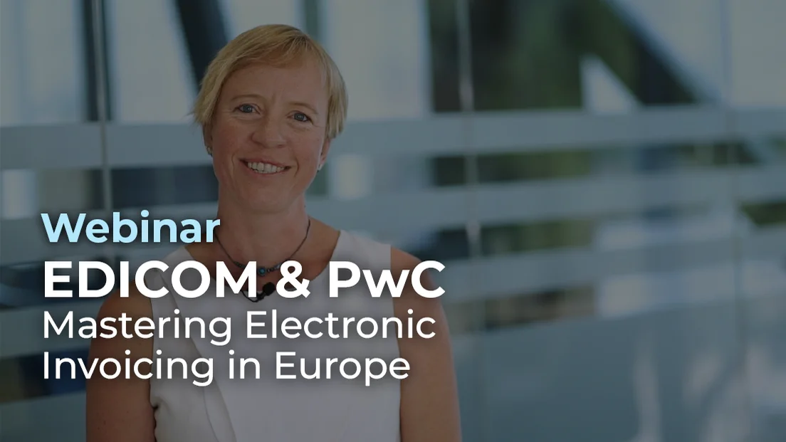 EDICOM & PwC Webinar: Mastering Electronic Invoicing in Europe on Vimeo